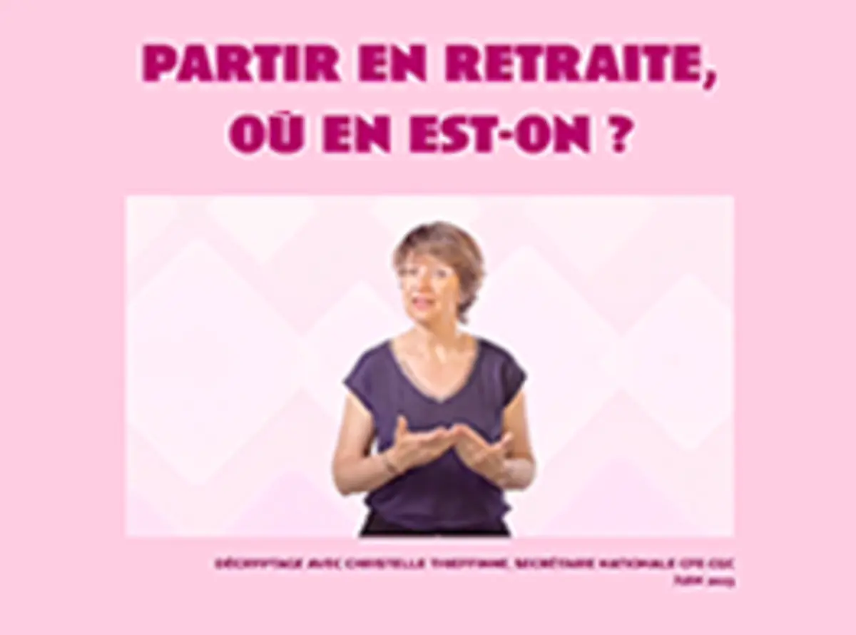 Réforme des retraites : 64 ans, nouvel âge de départ en retraite